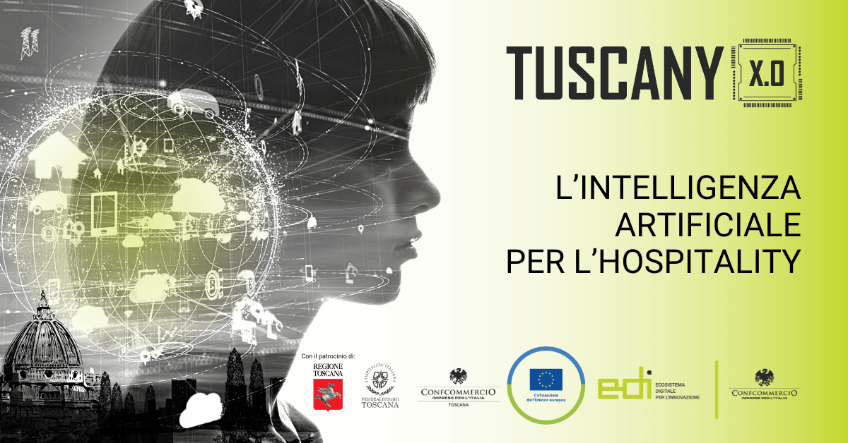 TUSCANY X.0: L'INTELLIGENZA ARTIFICIALE PER VALORIZZARE LE IMPRESE ...
